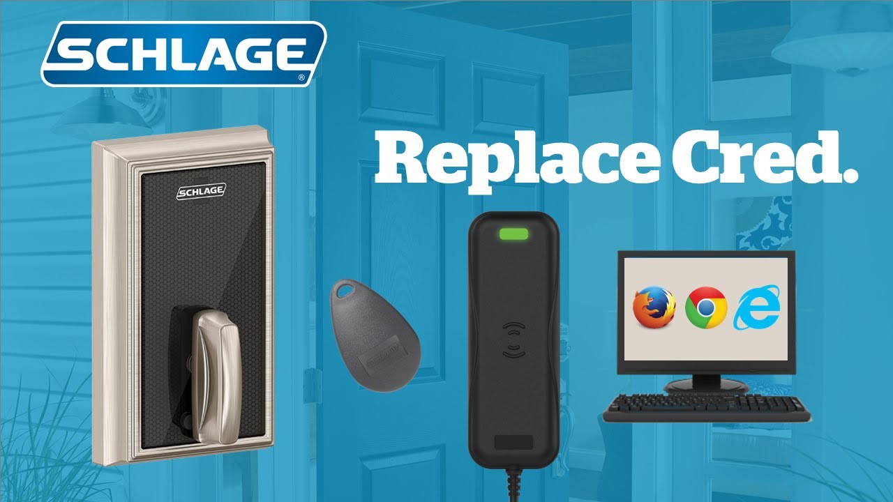 How to Replace a Credential on the Schlage Control Lock with the ENGAGE ...