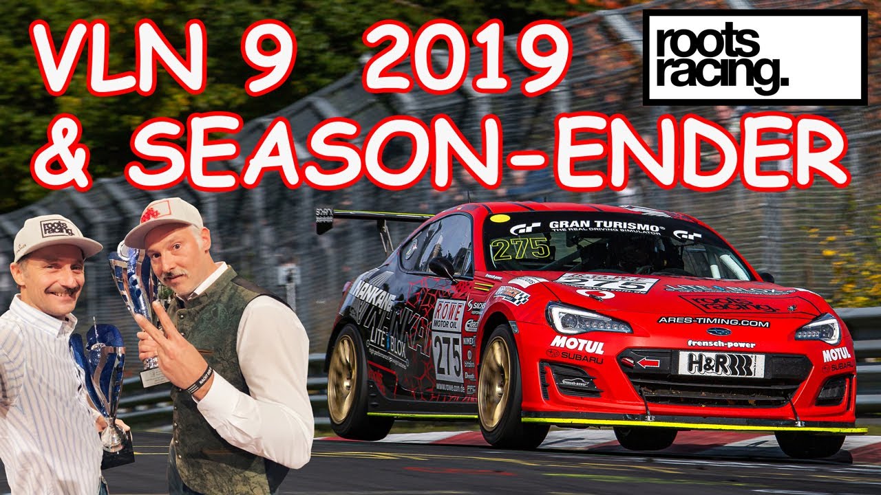 RootsRacing VLN9 2019 & SEASON-ENDER / Tim Schrick, Lucian Gavris ...