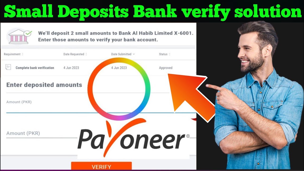 How to find 2 small deposits payoneer | how to complete payoneer bank ...