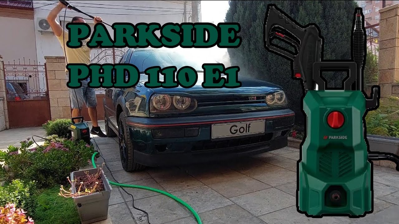 Parkside PHD 110 E1 Pressure Washer lidl - Cleaning My Volkswagen Golf 3 - YouTube