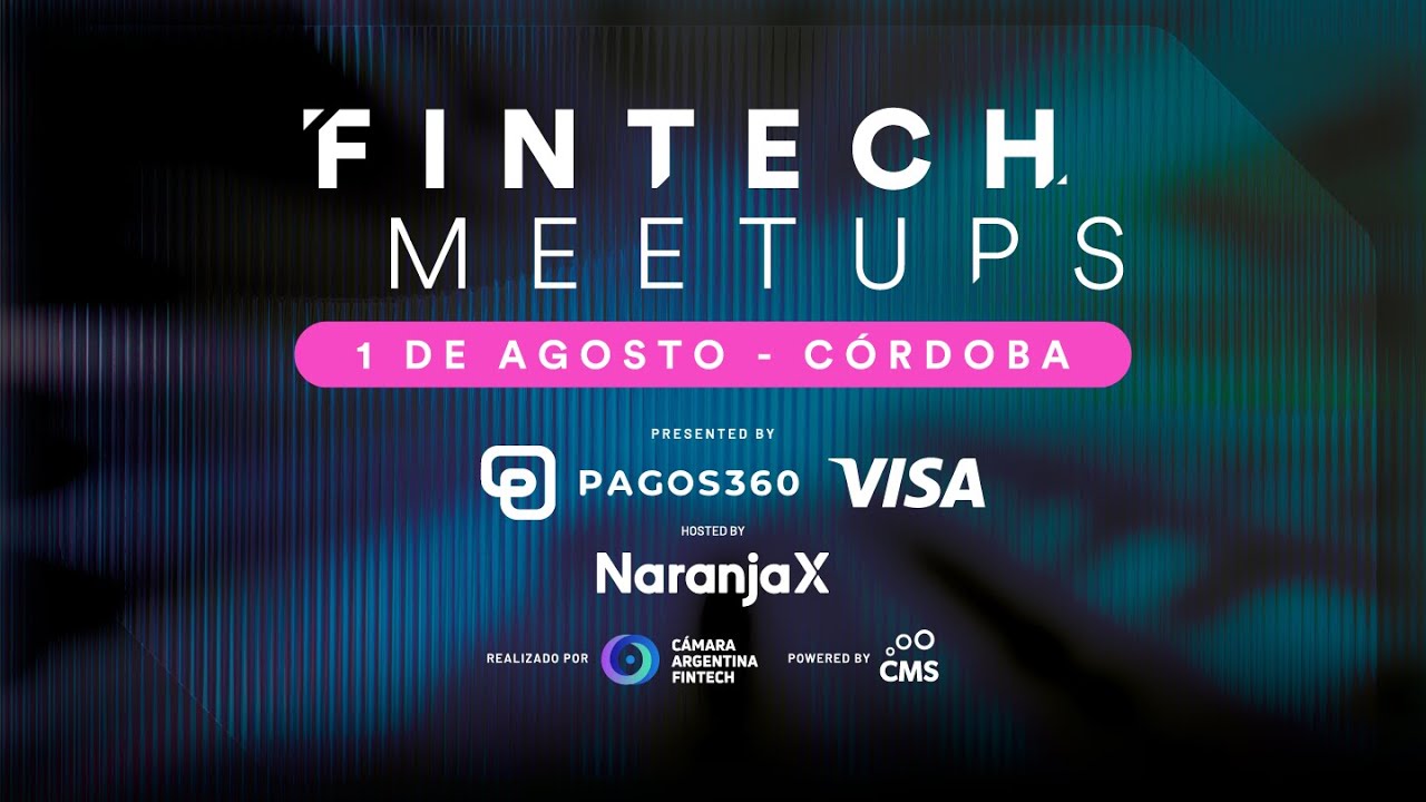 Fintech Meetups 2024 | Córdoba - YouTube