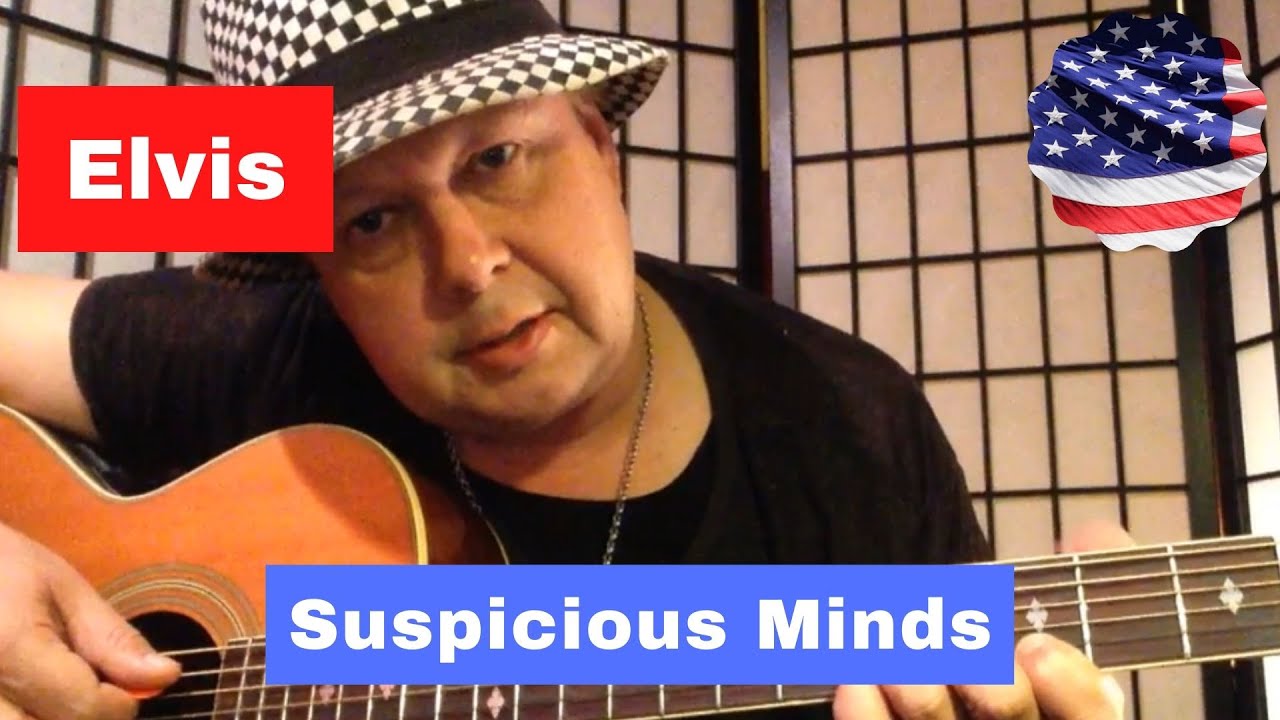 Elvis Presley - Suspicious Minds - Guitar Lesson - YouTube