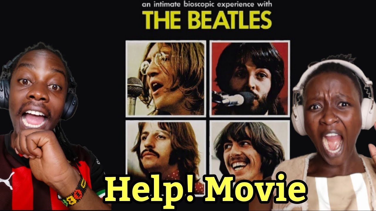 The Beatles - Help! Movie Full 1965 | Reaction Video - YouTube