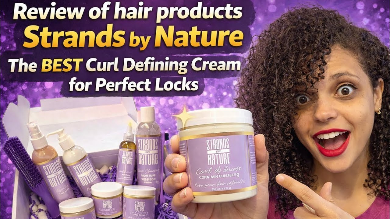 Review of hair products Strands by Nature | The BEST Curl Defining ...