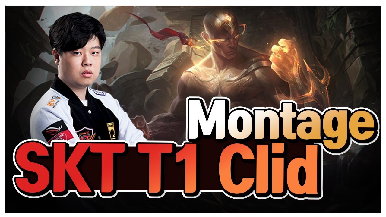 SKT T1 Clid Montage - YouTube