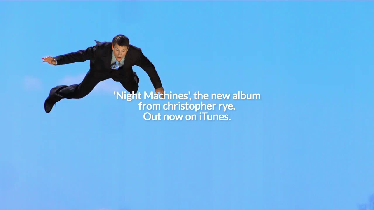 christopher rye / Trailer #6 for 'Night Machines' LP - YouTube