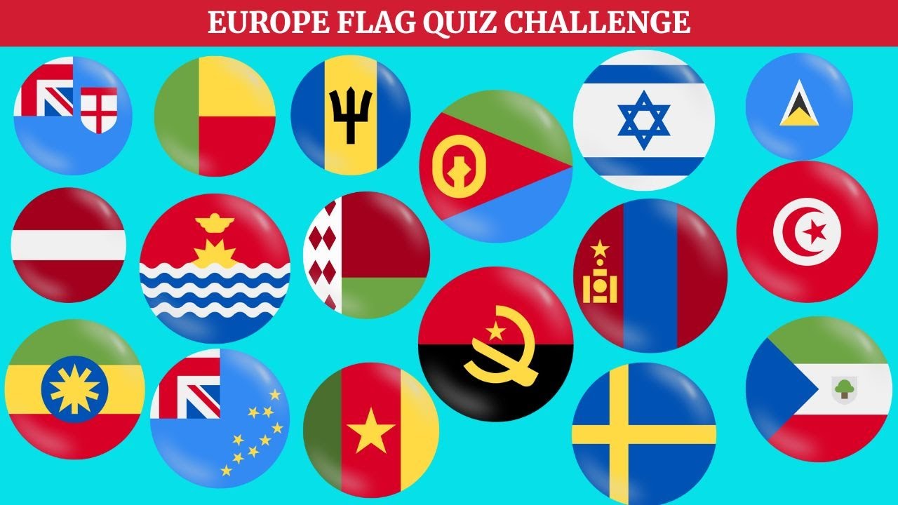 Europe Flag Quiz - Can You Guess All European Flags - Flag Quiz - YouTube