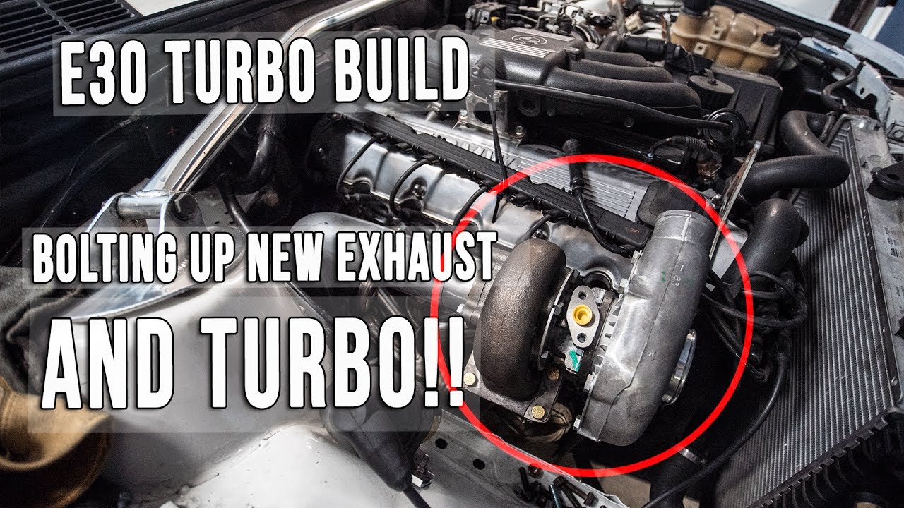E30 TURBO BUILD : EP06 MOUNTING NEW EXHAUST AND TURBO!! - YouTube