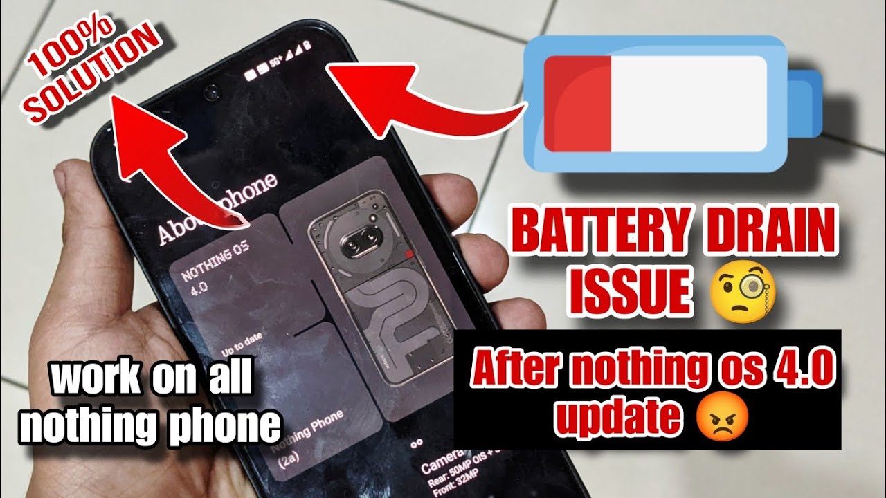Nothing phone 2a battery DRAIN After NOTHING OS 4.0 UPDATE | 100% ...