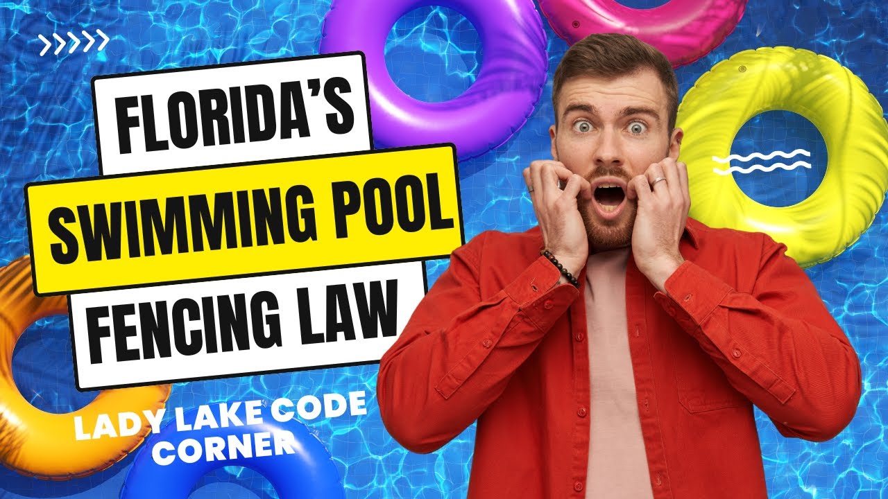 Lady Lake FL Code Corner - Swimming Pool Child Fencing - YouTube