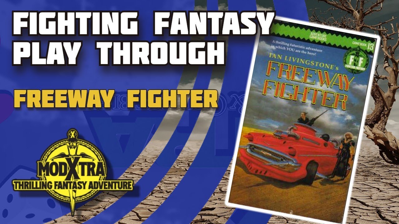 Fighting Fantasy | Freeway Fighter | Live Play Through - YouTube