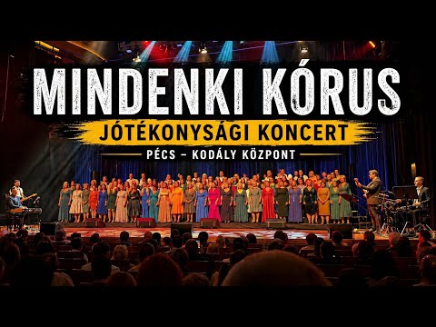 Jótékonysági koncert a MINDENKI Kórussal – Pécs, Kodály Központ 🎶