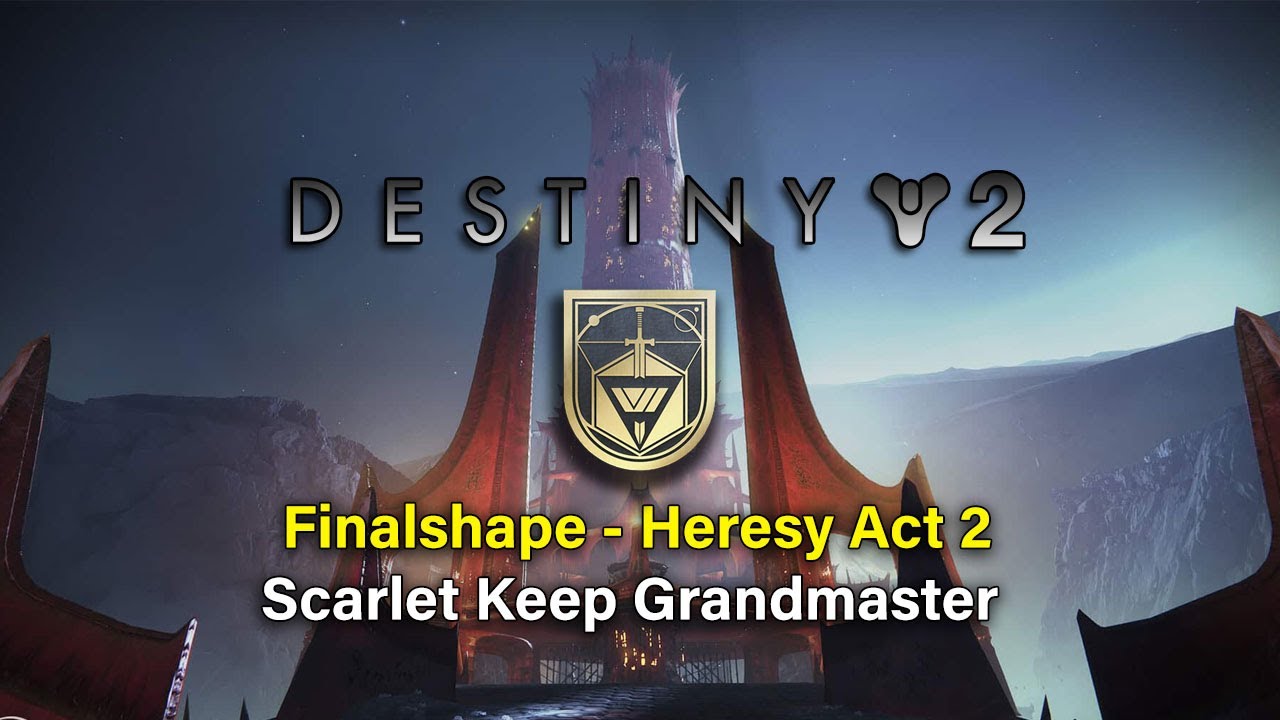 Scarlet Keep Nightfall Grandmaster [ Players Help ] / Destiny 2 - YouTube