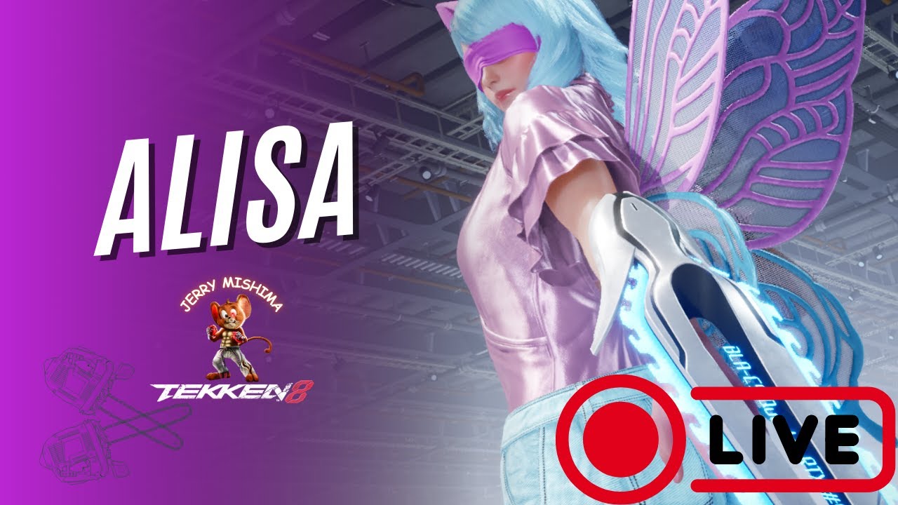 Alisa Tekken 8 Ranked | Day 2 Live Stream with Jerry Mishima #tekken8 # ...