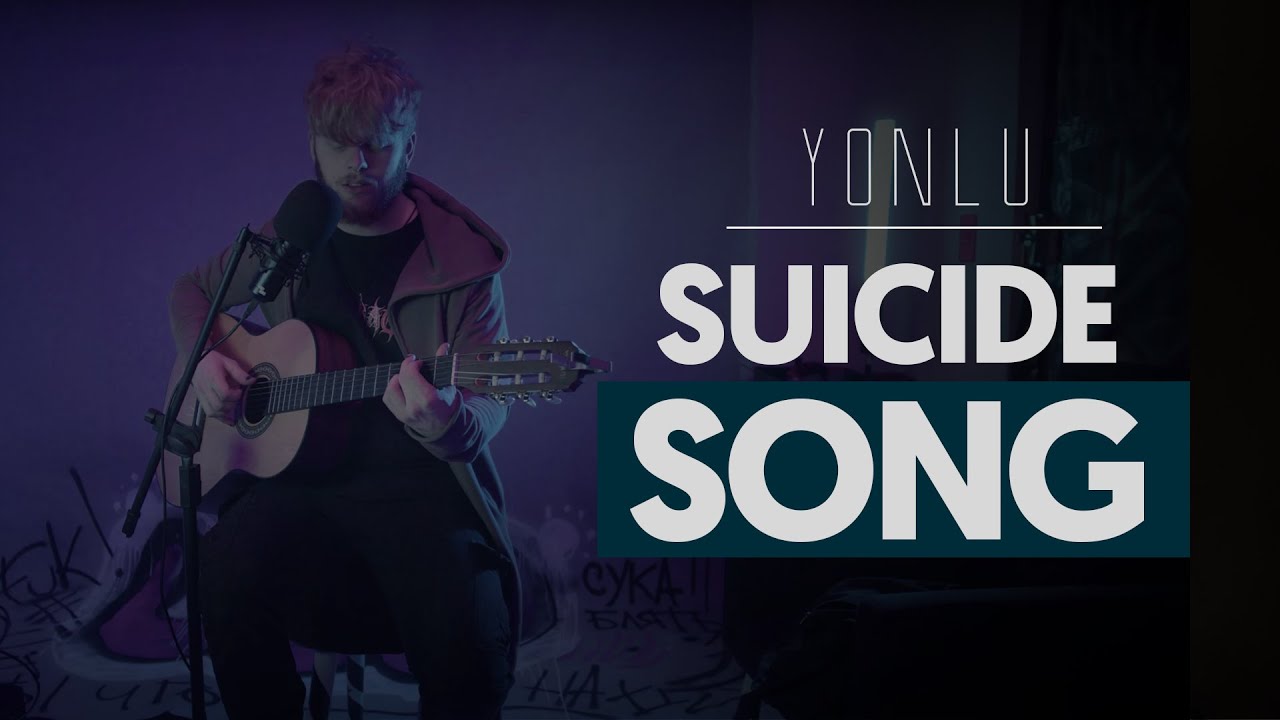 Yoñlu - Suicide Song - YouTube