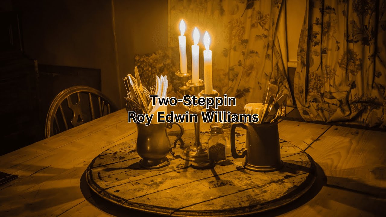 Two-Steppin - Roy Edwin Williams - YouTube