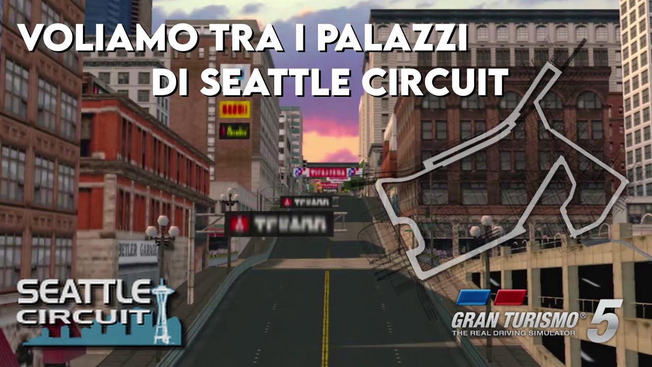 Svolazziamo su Seattle Circuit - I Tracciati Dimenticati di GranTurismo ...