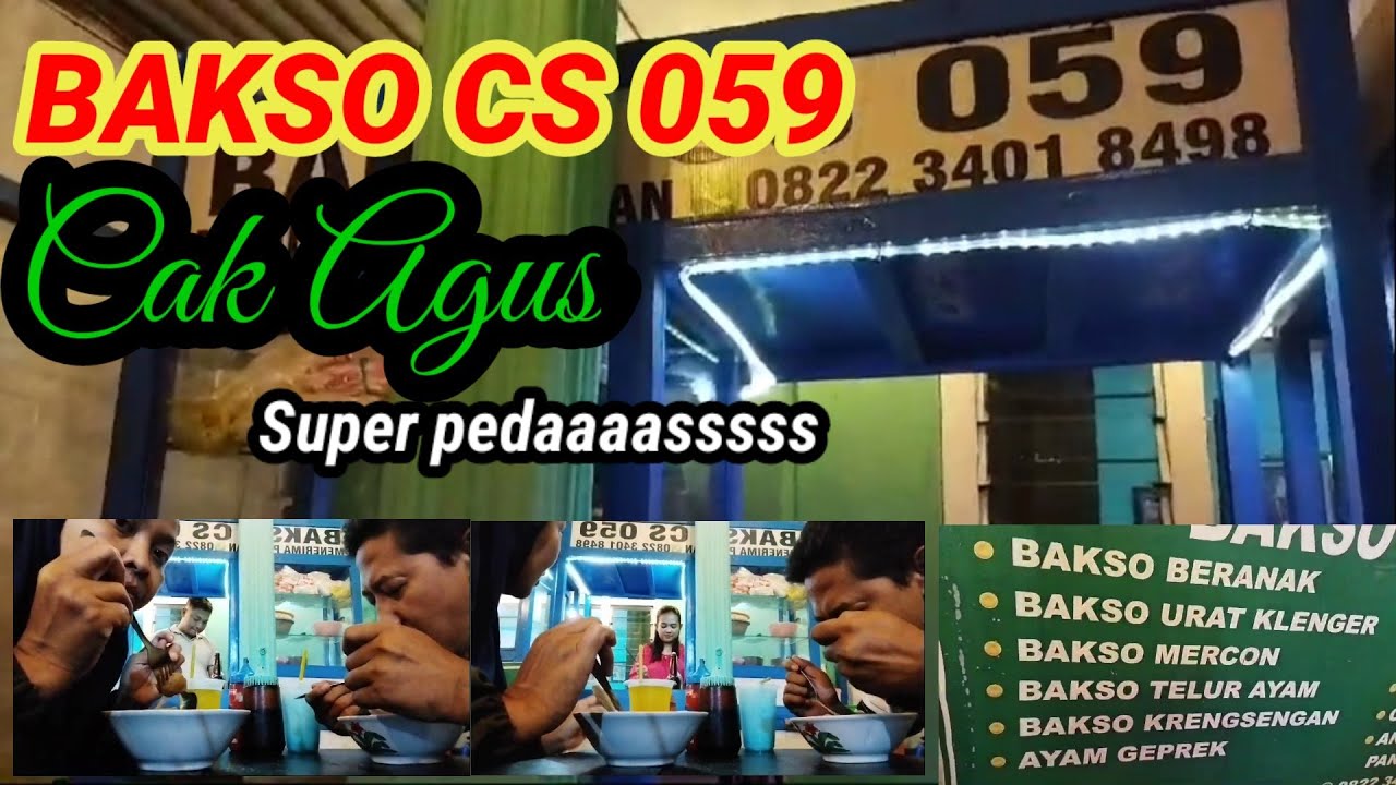BAKSO CS 059 CAK AGUS SUPER PEDAS || MANTAP POL-POLAN - YouTube