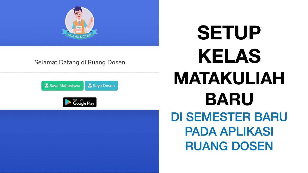 SETUP KELAS DAN MATAKULIAH BARU DI APLIKASI RUANG DOSEN - YouTube