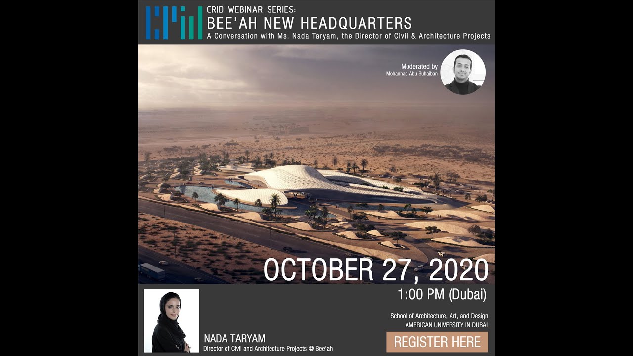 CRID Webinar Series #8 - BEE’AH NEW HEADQUARTERS: A Conversation with ...