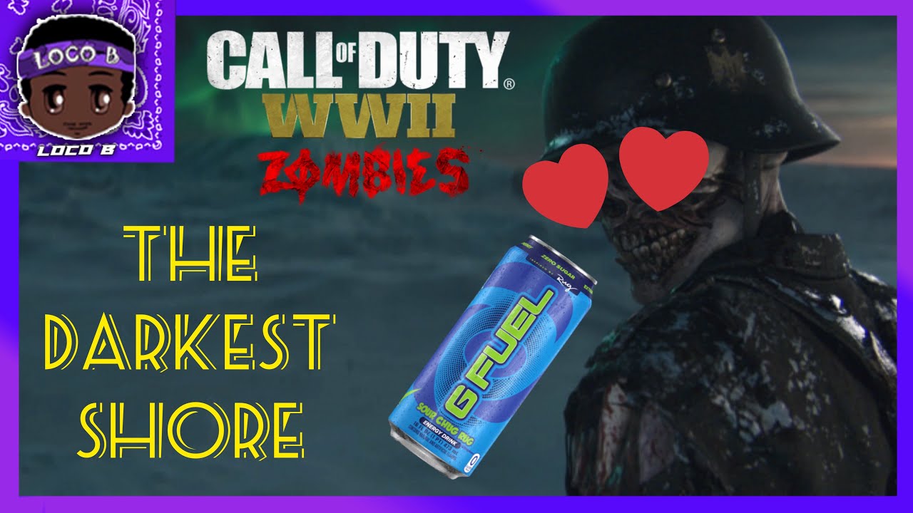 Drinking GFUEL in a ZOMBIE APOCALYPSE / WWII Zombies --The Darkest ...