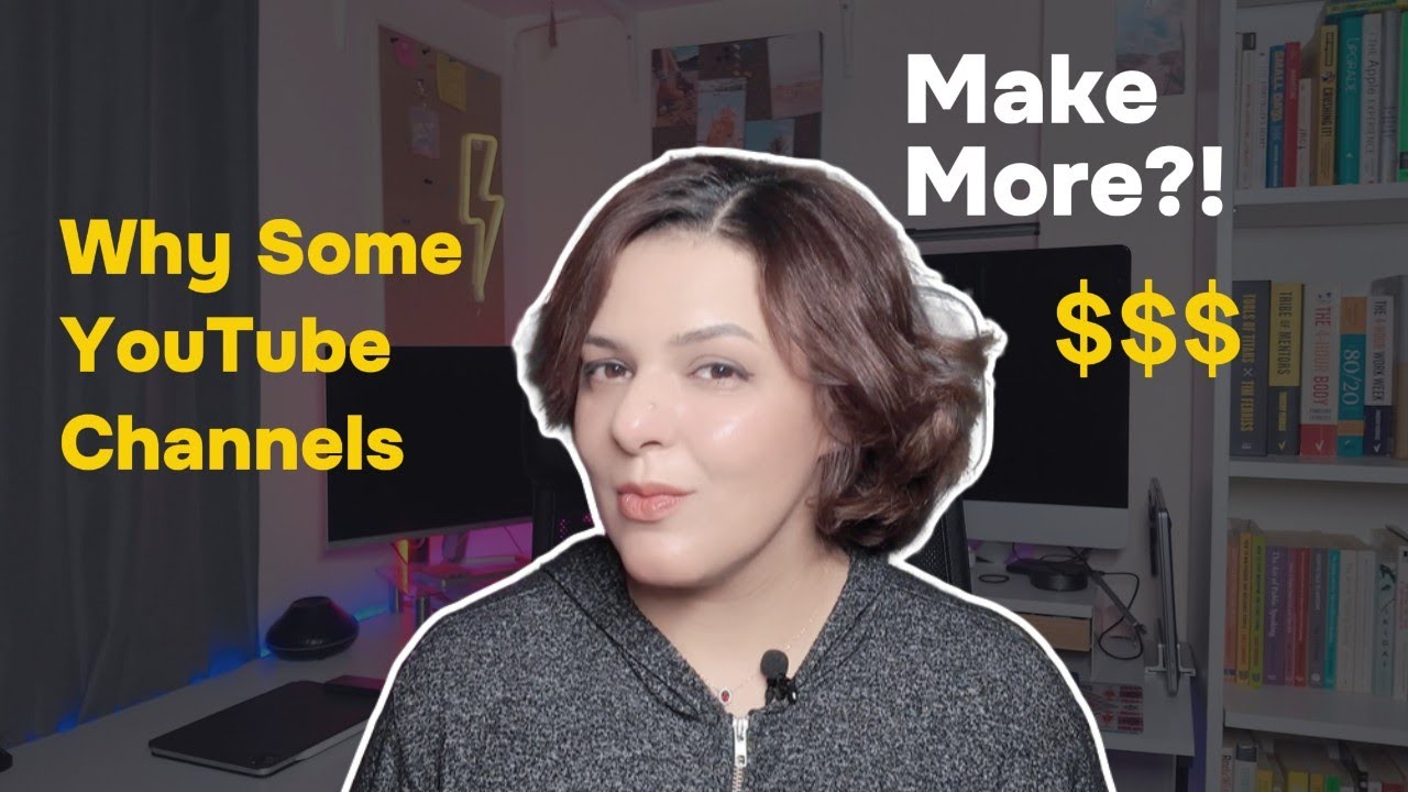 Why some YouTube Channels make more than others? - YouTube