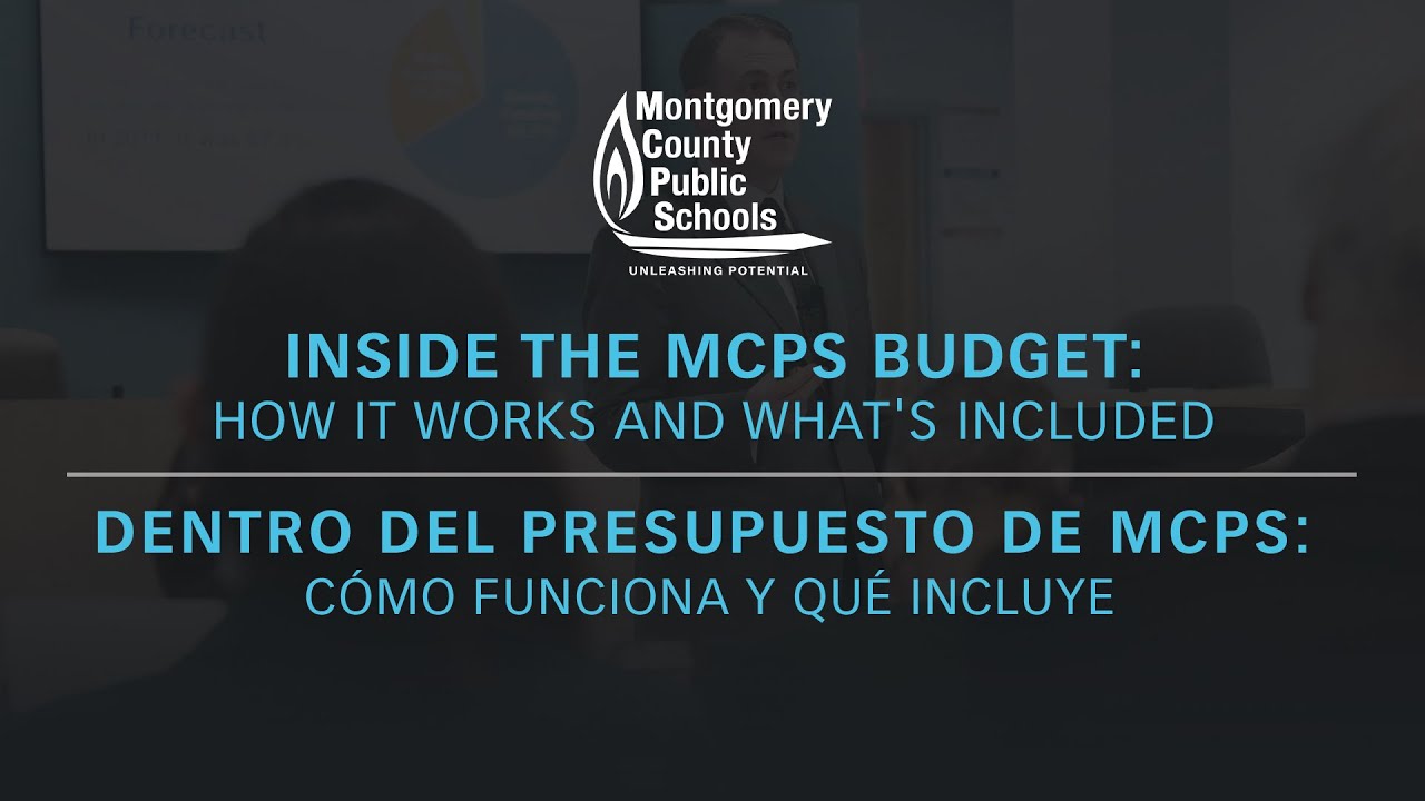 Inside The MCPS Budget: How It Works And What's Included - 1/30/25 ...