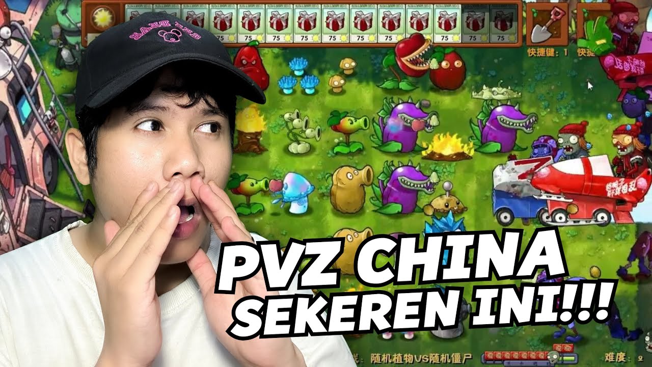 SERU BANGET PVZ CHINA BISA GABUNGIN TANAMAN JADI SATU!! - Plants vs ...