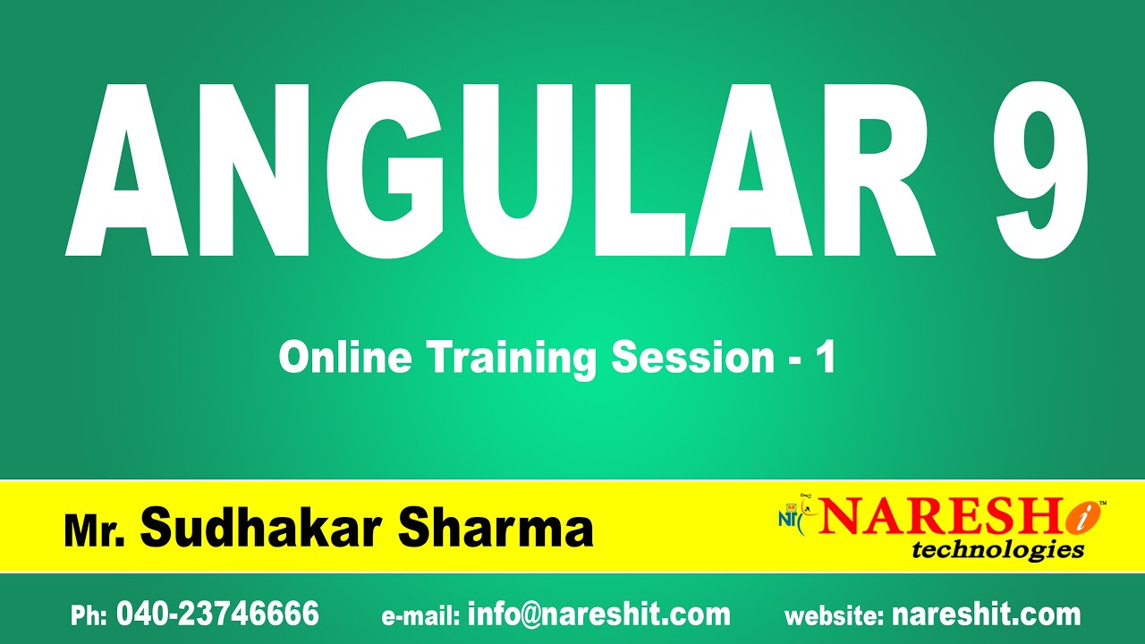 Angular 9 Online Training Session-1 | Mr. Sudhakar Sharma - YouTube