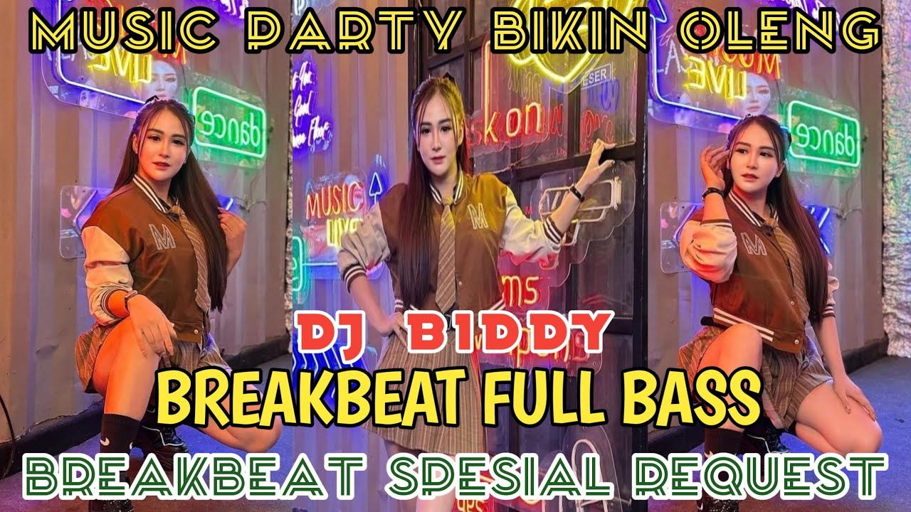DJ BREAKBEAT 🎵 MUSIC PARTY VIRAL TIK TOK 2024 🎼 DJ BIDDY - YouTube