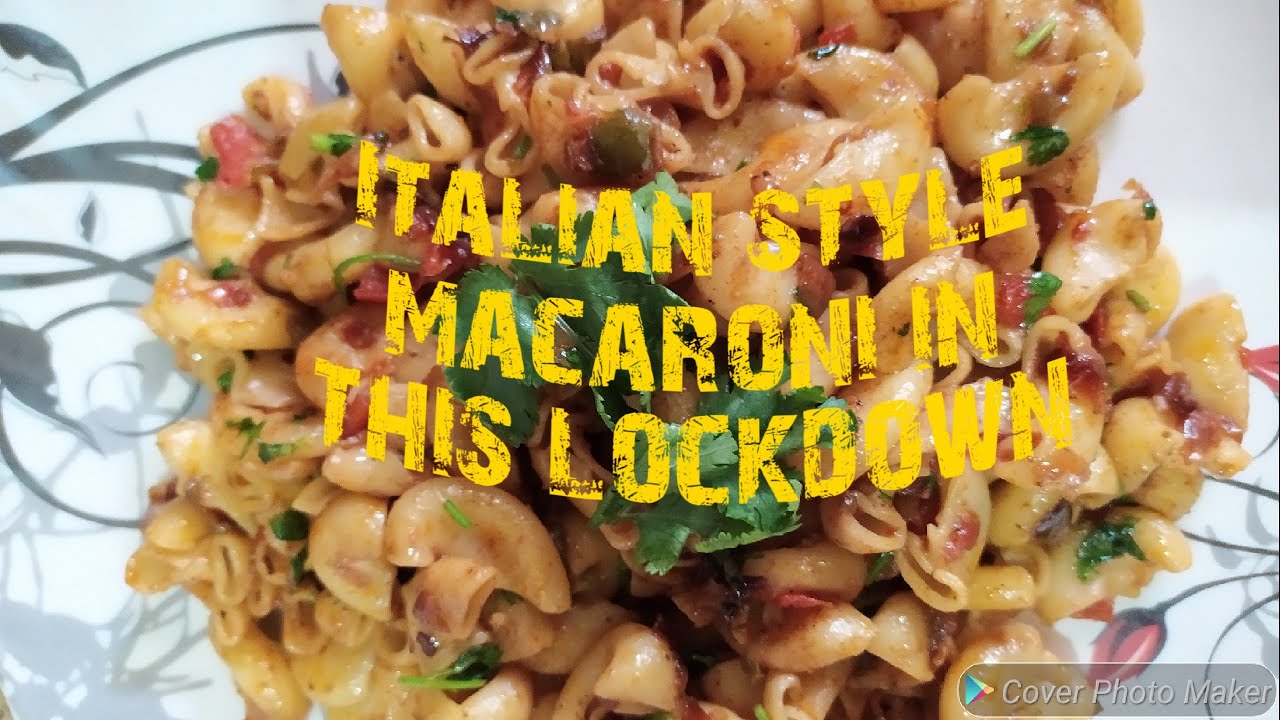 Italian style macaroni in this lockdown/ajj hi gher per bnaye italian ...
