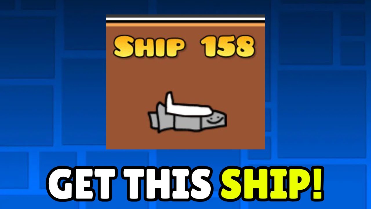 How To Get Ship 158 in Geometry Dash 2.2 (2026) - Full Guide - YouTube