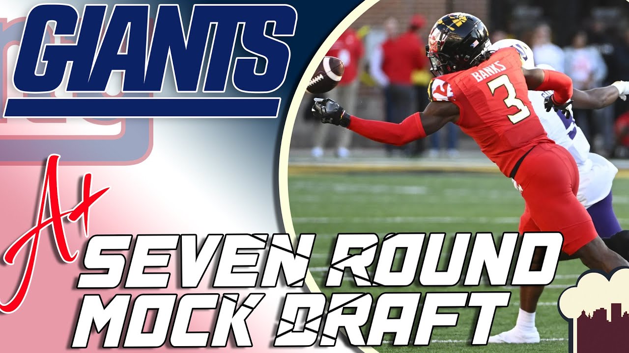 New York Giants Seven Round A+ Mock Draft: Building a Championship Team ...