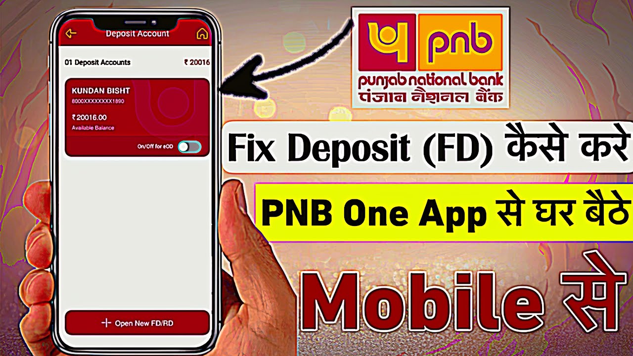 How to Open Fixed Deposit (FD) In Punjab National Bank || PNB me FD ...