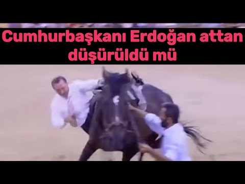 Cumhurbaşkanı Erdoğan attan düşürüldü mü