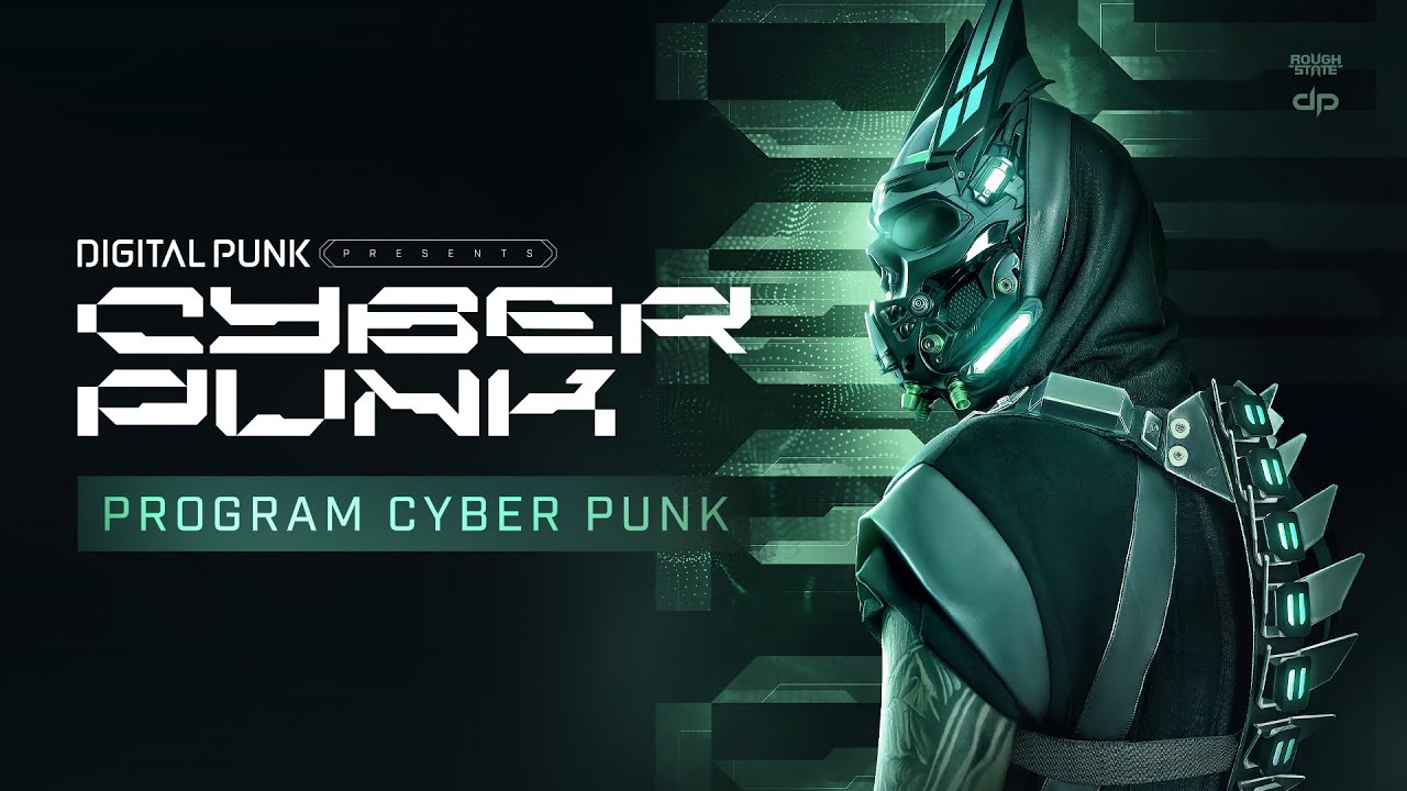 Digital Punk Presents Cyber Punk - Program Cyber Punk (Official ...
