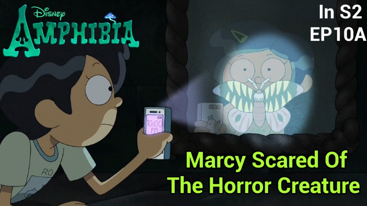 Marcy Scared Of The Horror Creature In Basement | Amphibia (S2 EP10A ...