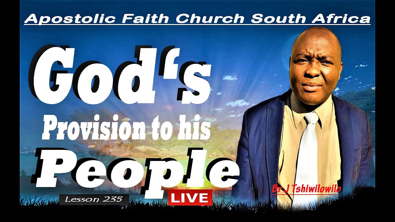 Br J Tshiwilowilo, Lesson 235. Apostolic Faith Church Live Stream - YouTube