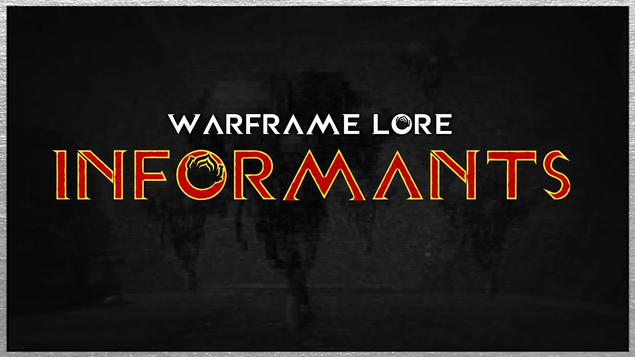 Warframe Lore - Informants - The Ultimate Grineer Surveillance System ...