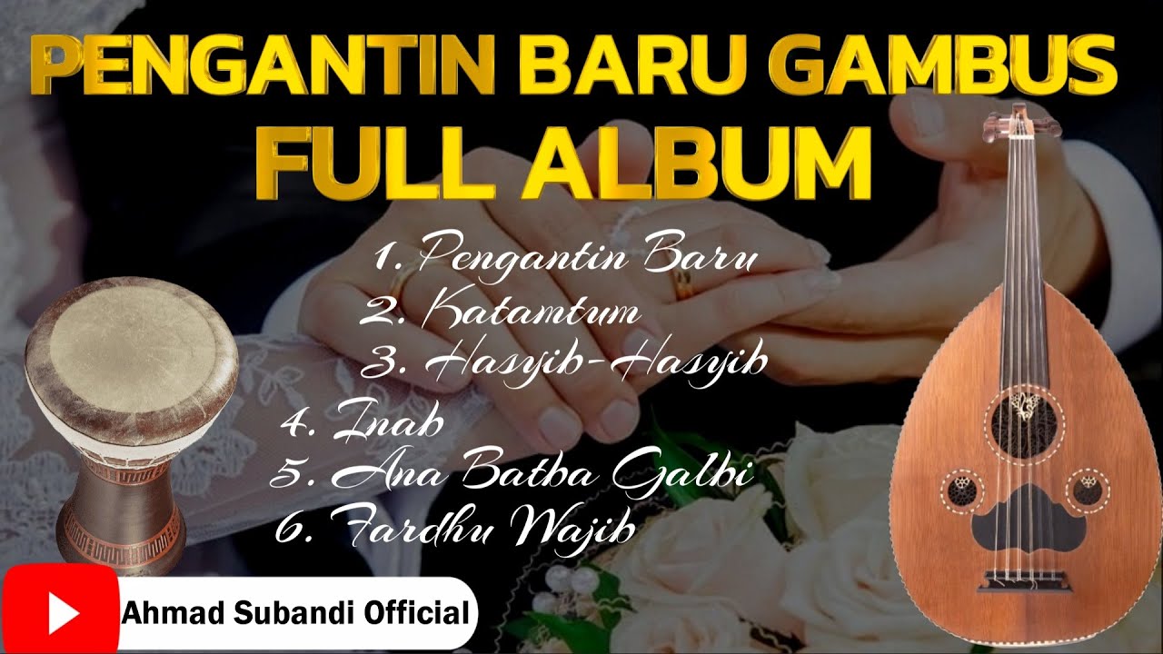 GAMBUS MODERN PENGANTIN BARU FULL ALBUM - YouTube