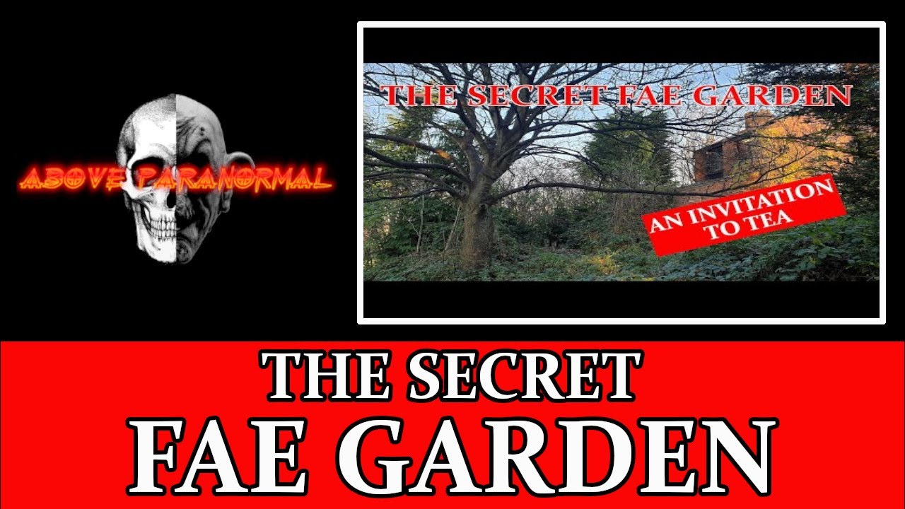 The Secret Fae Garden - An invitation to tea. Spirit Box session - YouTube