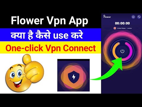 Flower Vpn App Kaise Use Kare || Flower Vpn || How To Use Flower Vpn App || Flower Vpn App - YouTube