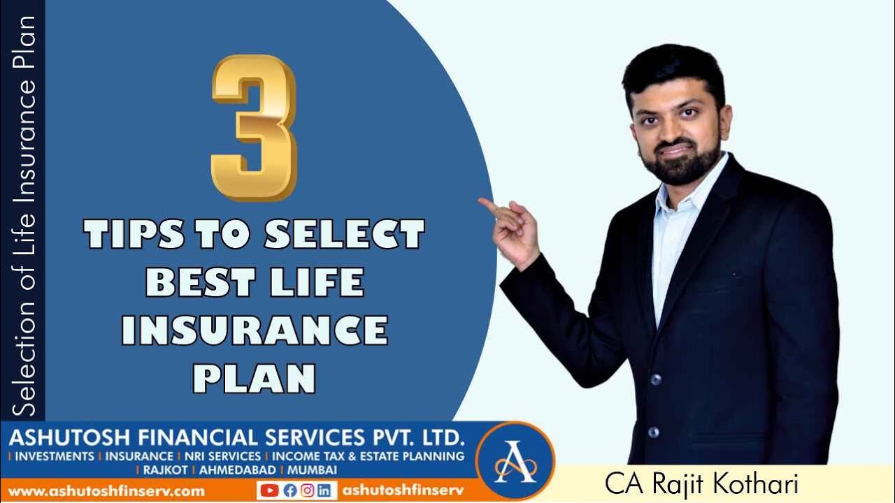 3 Tips To Select Best Life Insurance Plans - YouTube