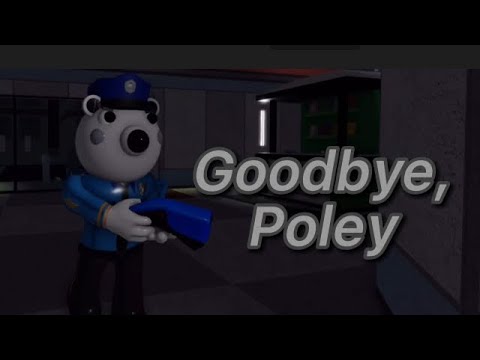 Goodbye, Poley | PIGGY ANIMATION - YouTube