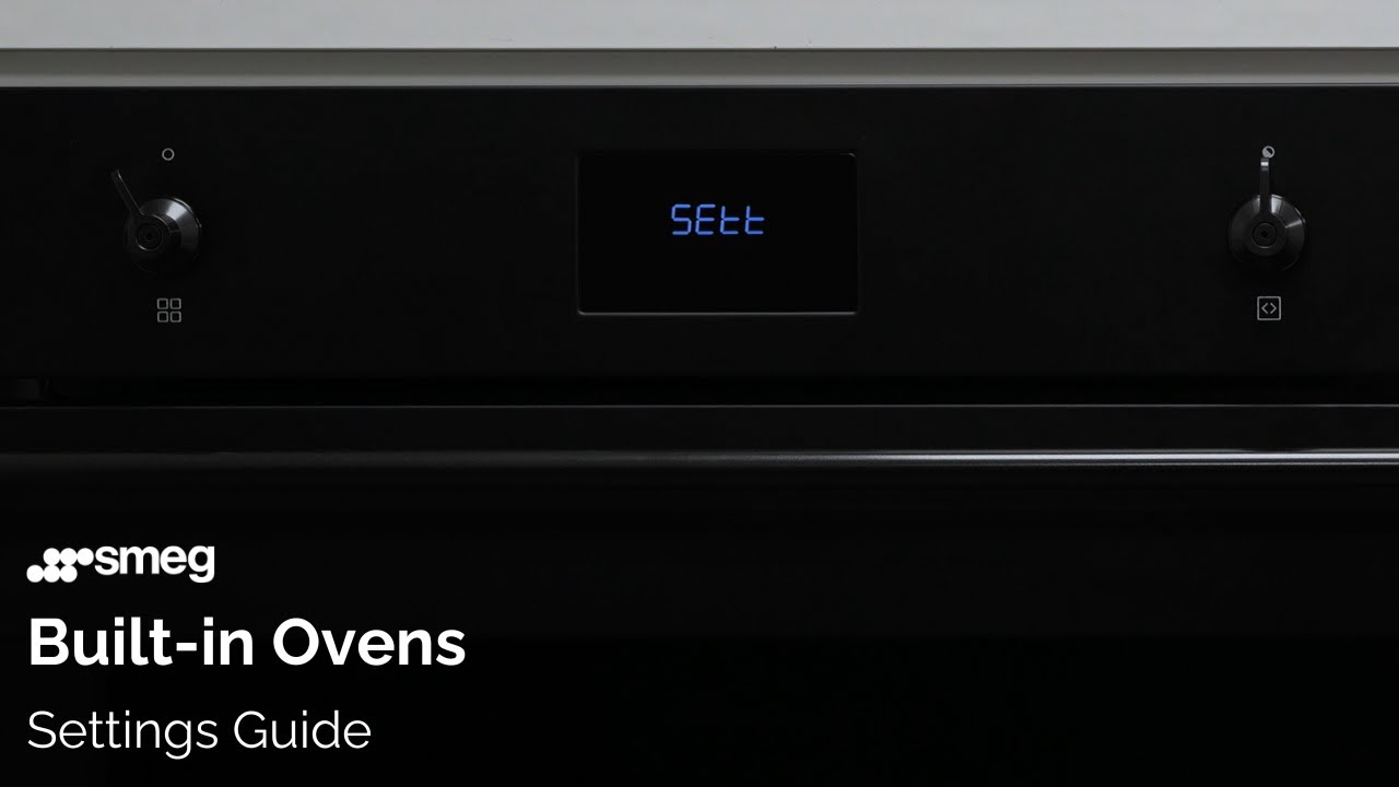 How to Access the Settings Menu on an '01' Oven Model | Smeg Built-in ...