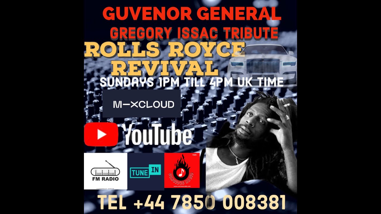 GREGORY ISSAC TRIBUTE ROLLS ROYCE REVIVAL feat GUVENOR GENERAL.. - YouTube