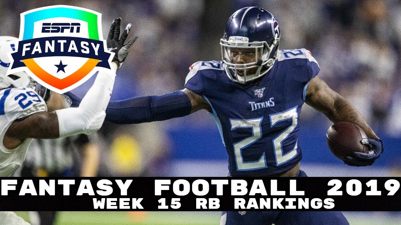 2019 Fantasy Football- Week 15 Running Back Rankings (Top 32) - YouTube