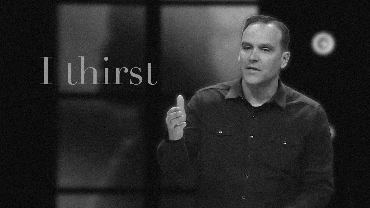 Words from the Cross - "I Thirst" - YouTube
