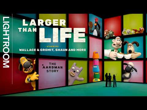 FIRST LOOK | Larger Than Life: Starring Wallace & Gromit, Shaun & More | Lightroom, 14 October 2026