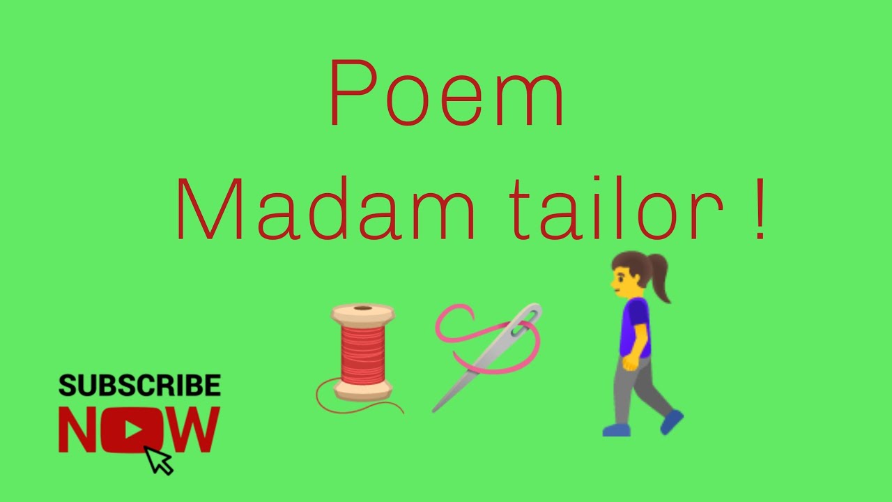 Madam tailor,poem by Ekta Gupta,Ekta successachievers. - YouTube